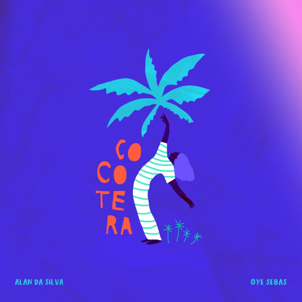 Oye Sebas y Alan Da Silva presentan 'Cocotera':